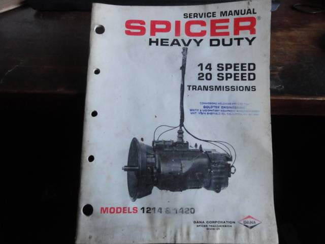SPICER HEAVY DUTY 14 AND 20 SPEED TRANSMISSIONS SERVICE MANUAL c1986 ...