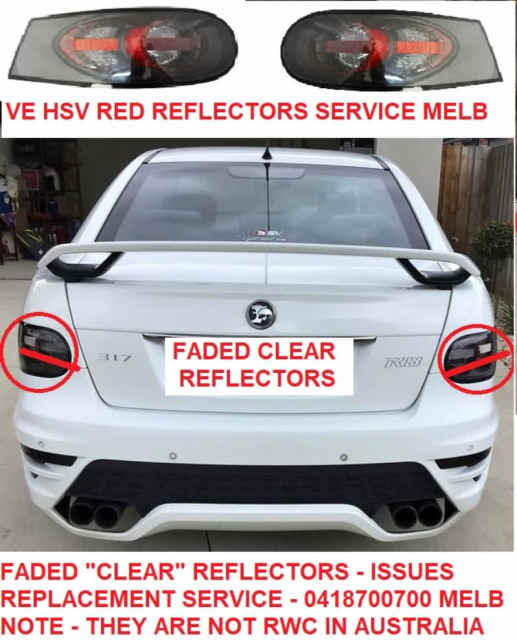 VE E1 E2 E3 HSV TAILIGHT REPAIRS FAST FLASH - FADED REFLECTORS -MELB ...