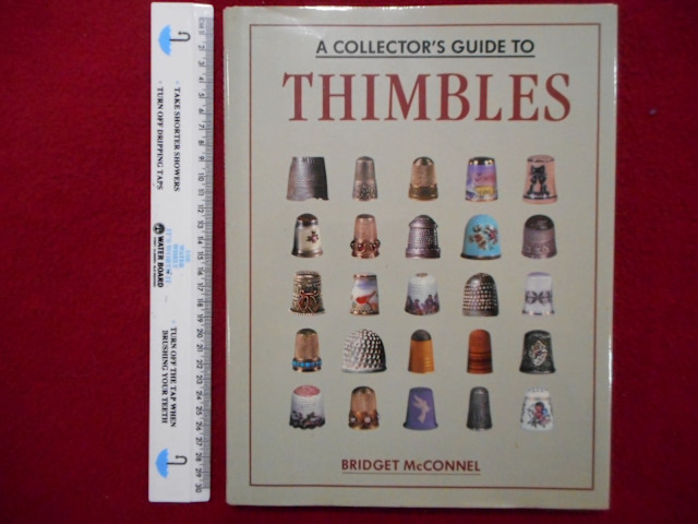 A Collectors Guide to Thimbles Bridget McConnel HC 1990 - Nonfiction Books in Epping NSW ...