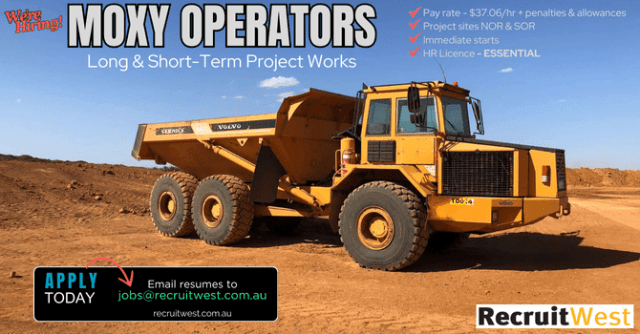 Moxy Operators wanted for Perth Metro Work | Machine & Plant Operator ...