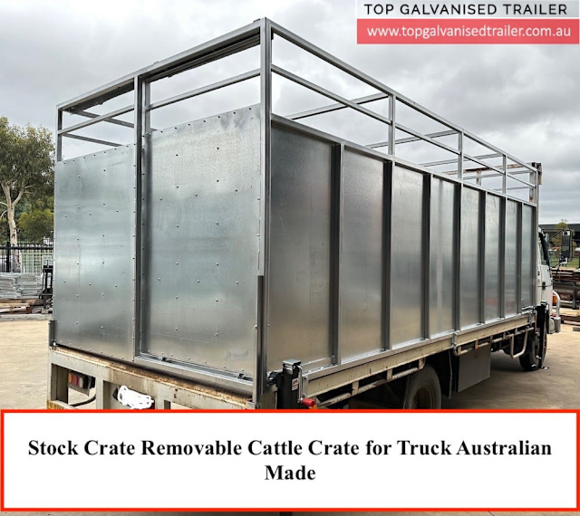 Stock Crate Removable Cattle Crate for Truck Australian Made with Galv ...