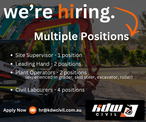 Multiple Positions Available(BUNDABERG)(KDW Civil) | Machine & Plant ...