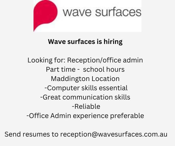 Receptionist/Office Admin(MADDINGTON)(Wave Surfaces) | Receptionist | Gumtree Australia Gosnells ...