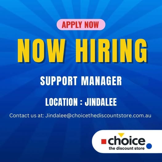 Support Manager(JINDALEE)(Choice The Discount Store) | Retail ...