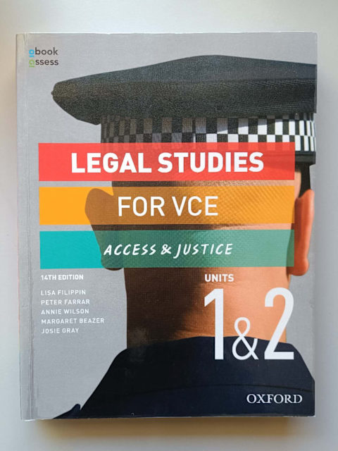 Legal Studies for VCE Units 1 & 2, Access & Justic14th Edition, Oxford ...