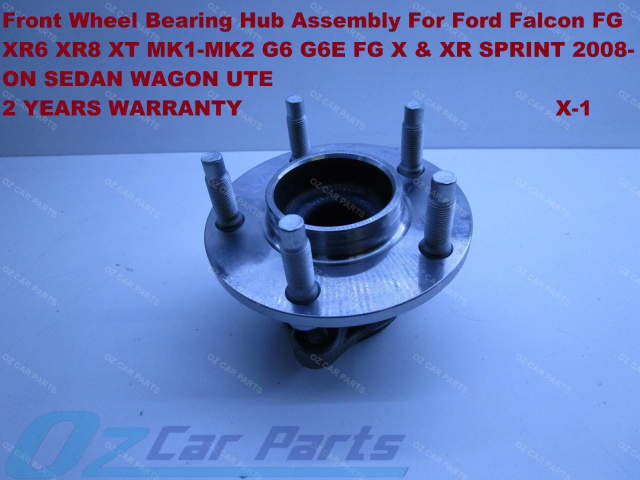 Front Wheel Bearing Hub Assembly For FORD FALCON FG MK-1 MK-2 XR6 XR8 ...
