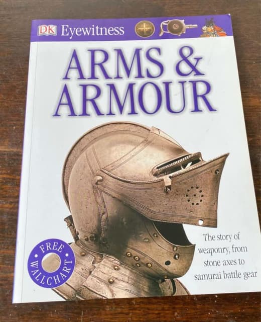 DK Eyewitness Arms And Armour History Book | Nonfiction Books | Gumtree ...
