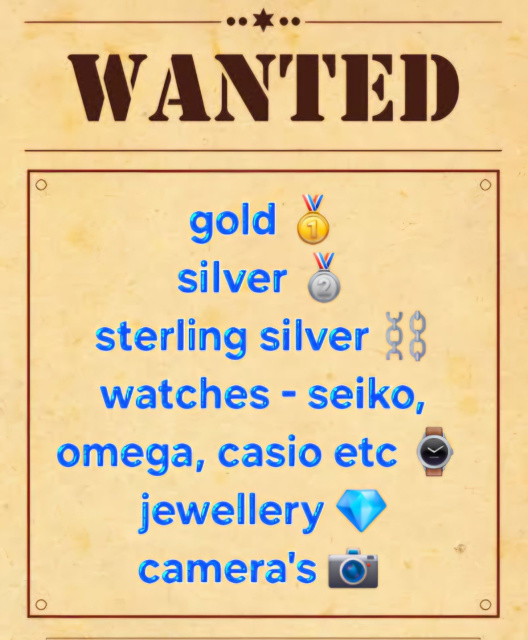 Wanted Gold Silver Sterling Jewellery Watches Cameras CASH PAID - Other ...