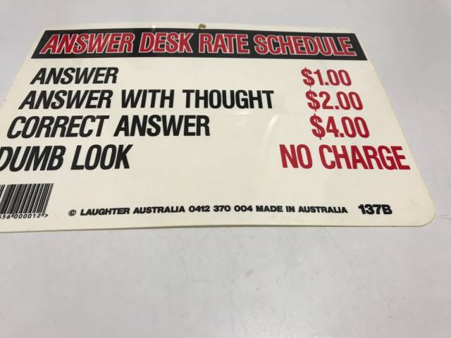 anser desk rate schedule laughter sign - Miscellaneous Goods in ...