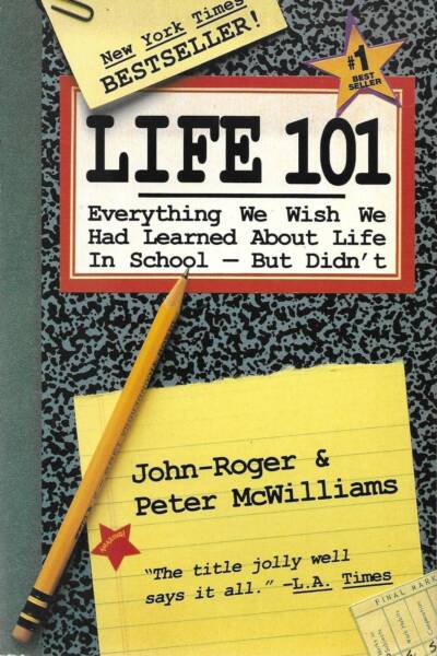Book – Life 101 – John-Roger & Peter McWilliams - Nonfiction Books in ...