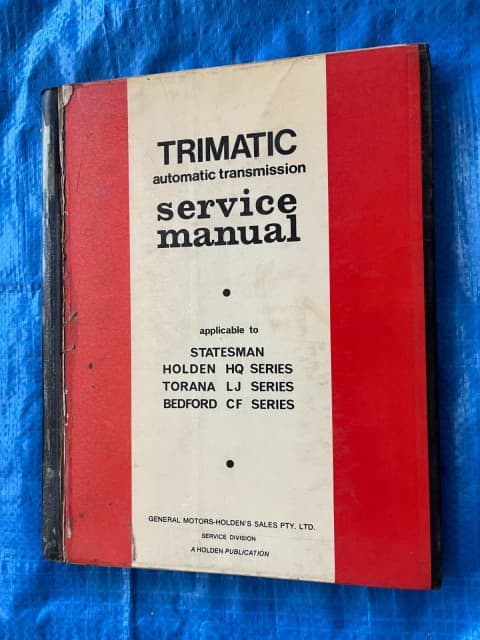 HOLDEN Statesman HQ, LJ, CF TRIMATIC AUTO.TRANSMISSION SERVICE MANUAL ...