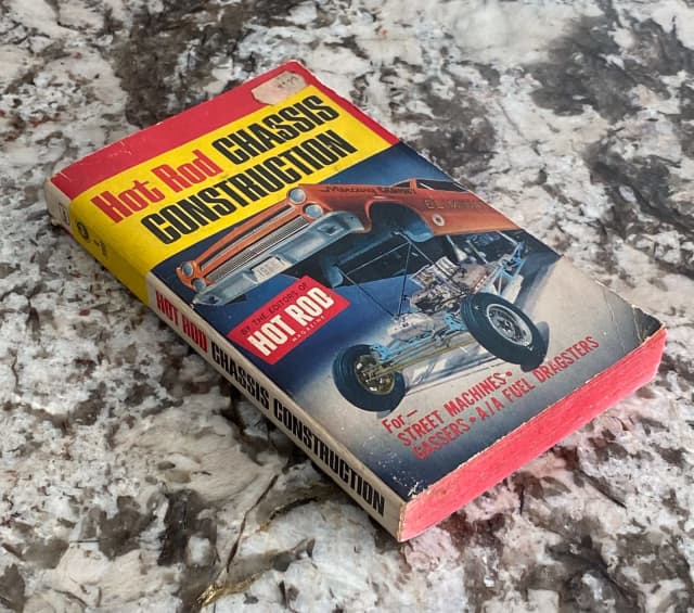 HOT ROD CHASSIS CONSTRUCTION FOR STREET MACHINES GASSERS DRAGSTERS ...