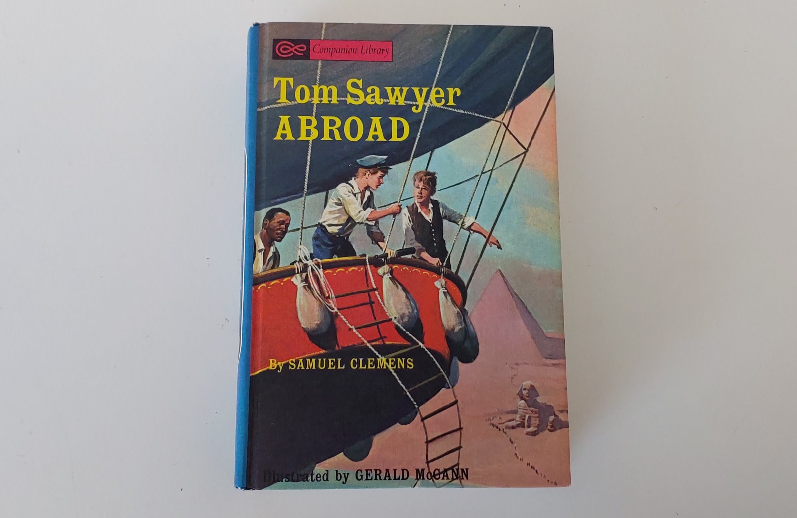 Collectable, vintage childrens hardback book. Tom Sawyer Abroad ...